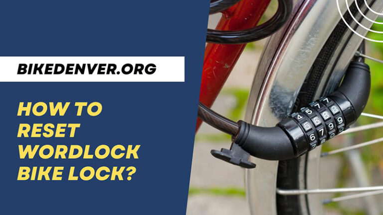 How to Reset Wordlock Bike Lock 4-letter? Combinations List